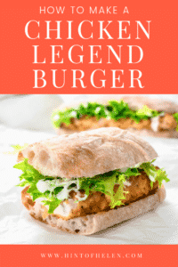 Chicken Legend Recipe | DIY McDonalds Burger | Hint Of Helen