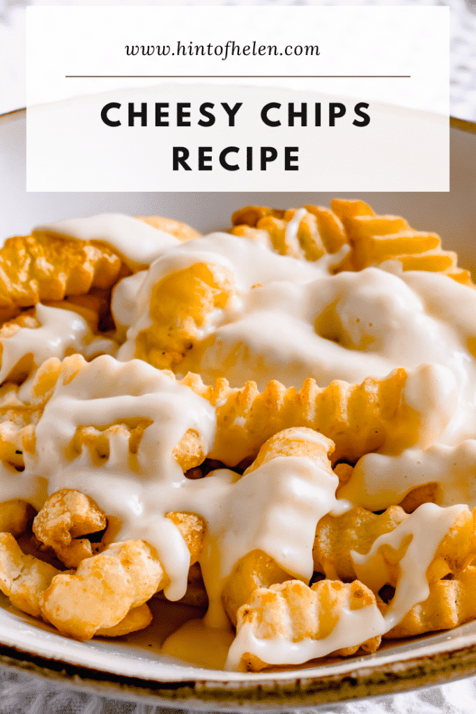 Cheesy Chips Recipe | Rich Cheddar Sauce | Hint Of Helen
